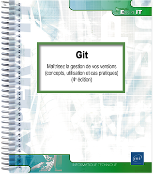 Support de cours Git - Maîtrisez la gestion de vos versions (concepts, utilisation et cas ...