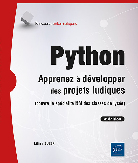 Livre Python - Apprenez à développer des projets ludiques (4e édition)